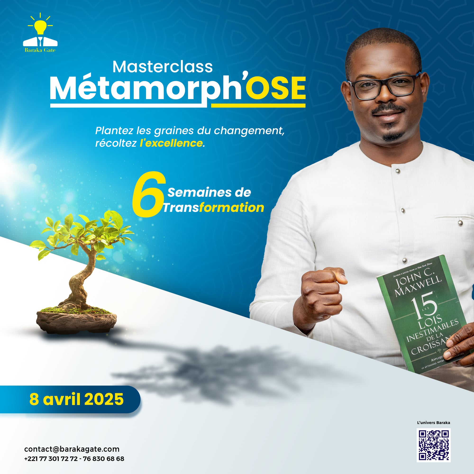 Masterclass Métamorph'OSE - Baraka Gate